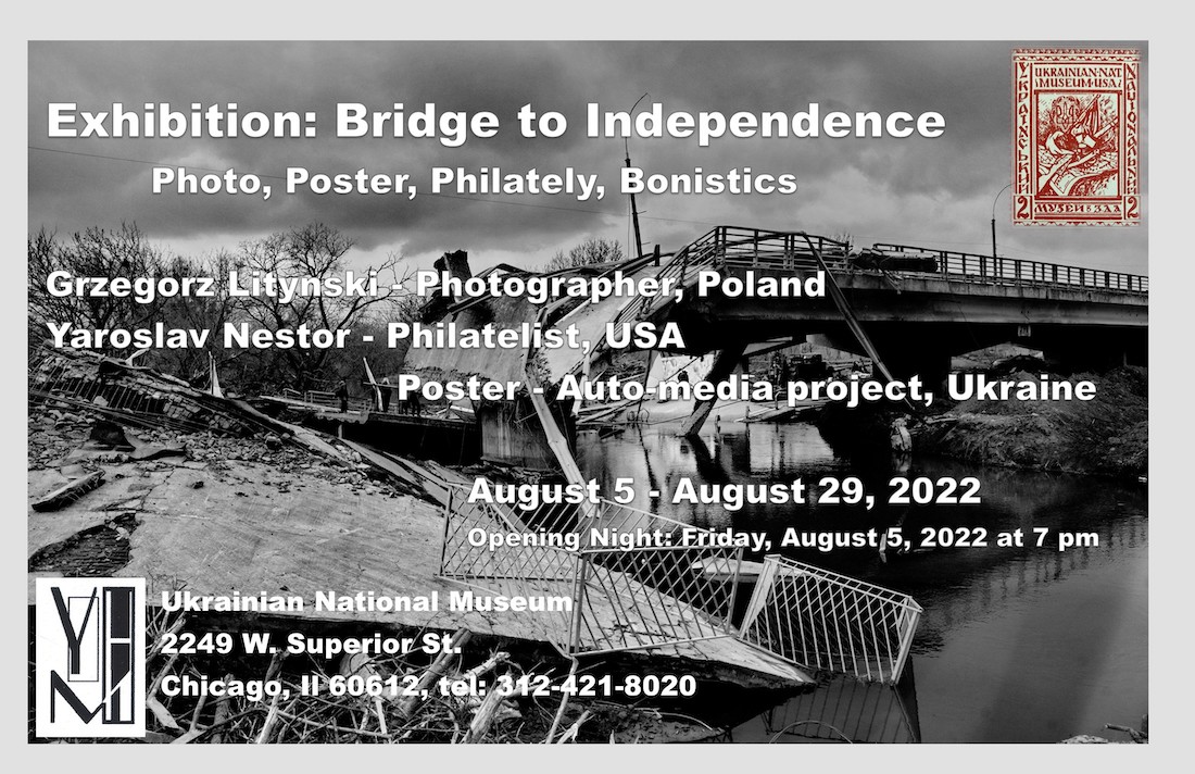The Bridges of Independence - Ukrainian National Museum of Chicago